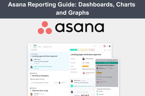 Asana Reporting Guide: Dashboards & Charts & Graphs