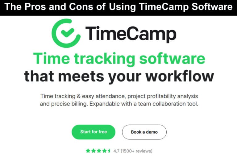 The Pros and Cons of Using TimeCamp Software