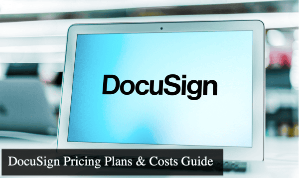 DocuSign Pricing Plans & Costs Guide