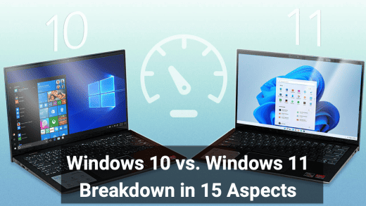 Windows 10 vs Windows 11: Difference in 15 Aspects