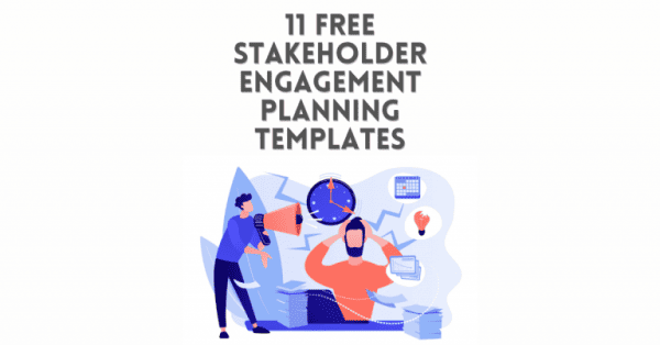 11 Free Stakeholder Engagement Planning Templates