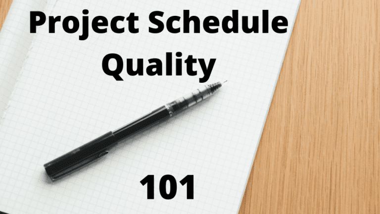 Project Schedule Quality 101: 14 Ways to Improve Schedule
