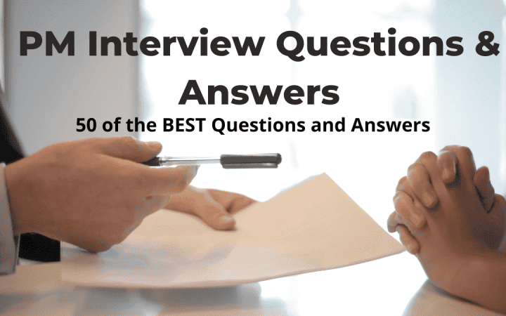 Top 50 Project Management Interview Questions and Answers