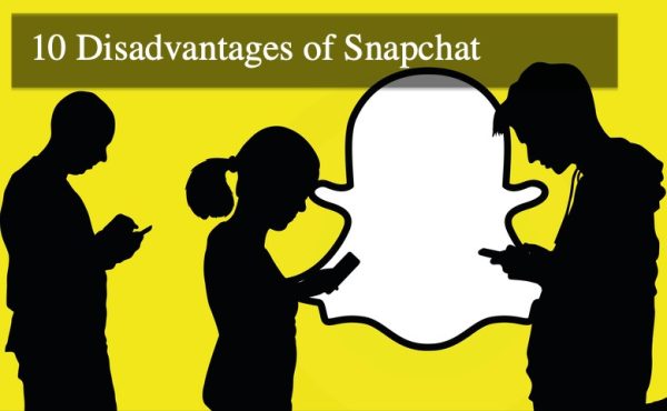 Top 10 Cons & Disadvantages of Snapchat