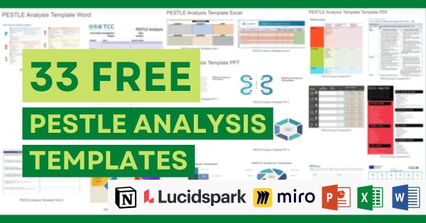 33 Free PESTLE Analysis Templates (Excel, Word, PPT, PDF)