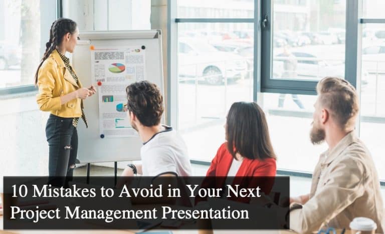 10 Mistakes to Avoid in Your Project Management Presentation