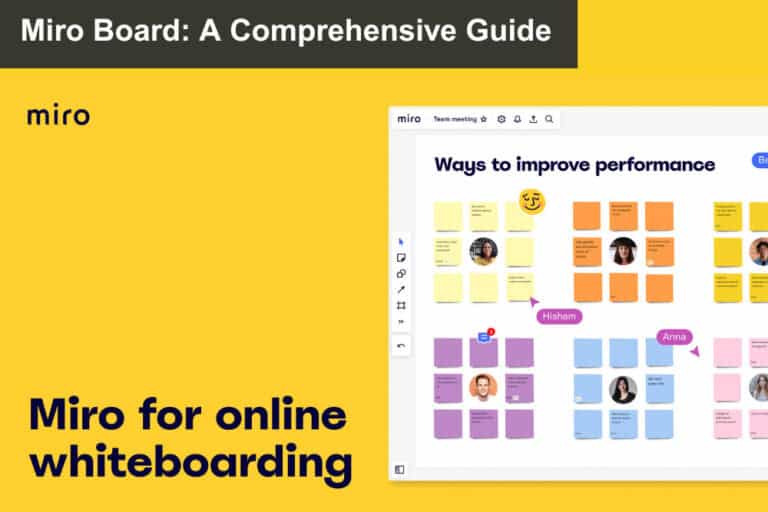 Miro Board: A Comprehensive Guide