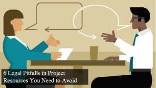 6 Legal Pitfalls in Project Resources You Need to Avoid