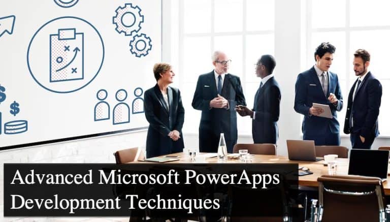 Advanced Microsoft PowerApps Development Techniques