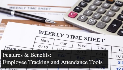 Employee Tracking and Attendance Tools: Features & Benefits