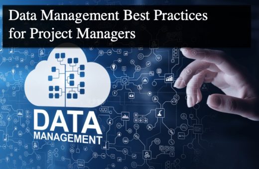Data Management Best Practices for Project Managers