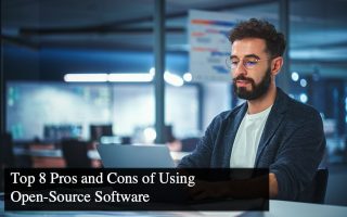 Top 8 Pros and Cons of Using Open-Source Software