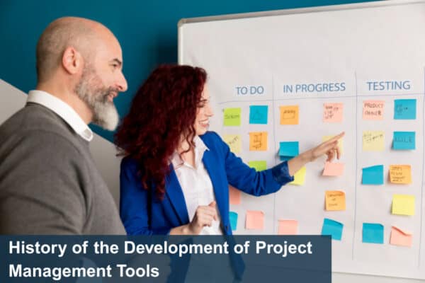 History of the Development of Project Management Tools