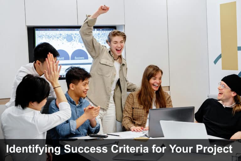 Identifying Success Criteria for your Project