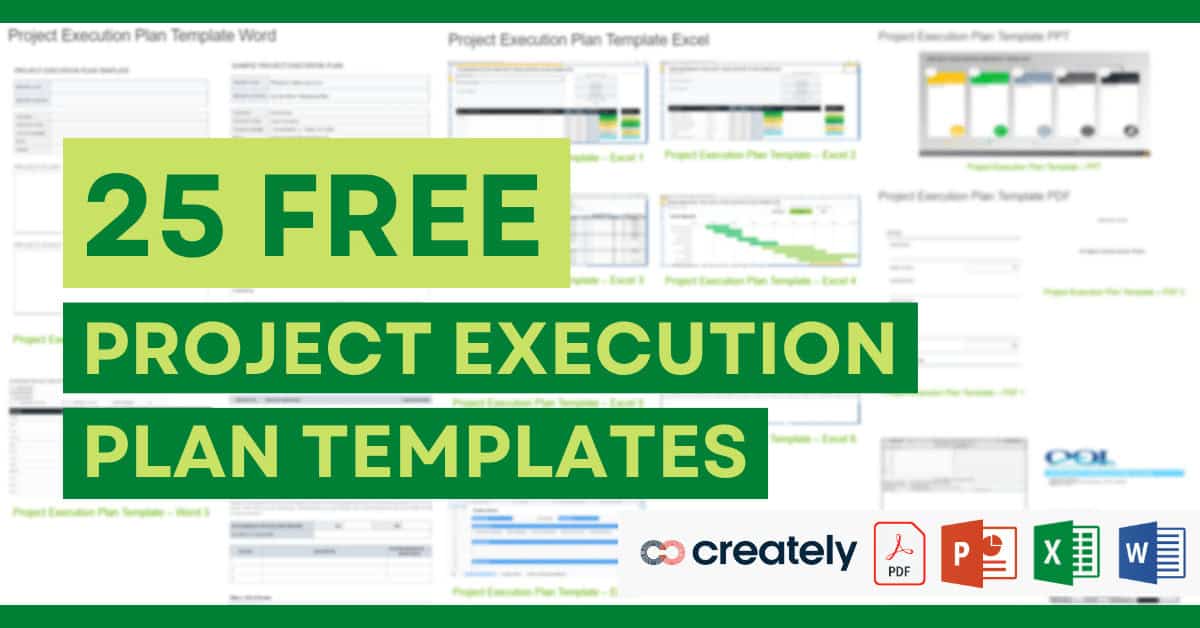 25 x Project Execution Plan Template – Word, Excel