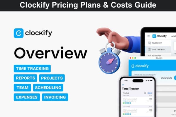 Clockify Pricing Plans & Costs Guide