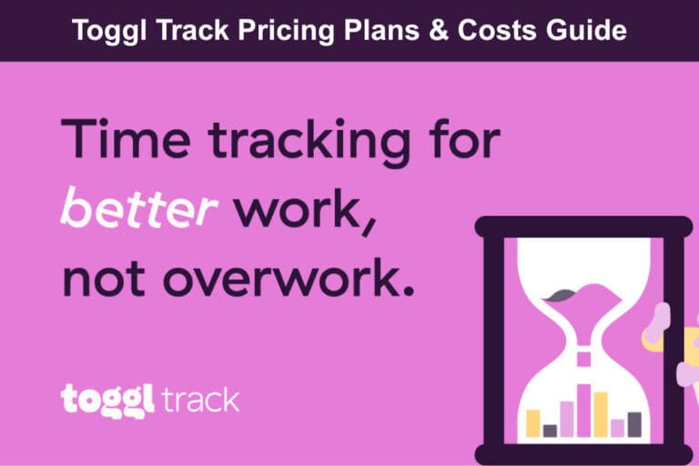 Toggl Track Pricing Plans & Costs Guide