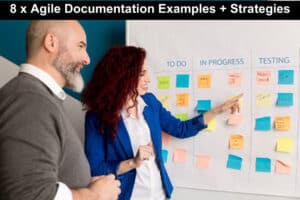 8 x Agile Documentation Examples + Strategies