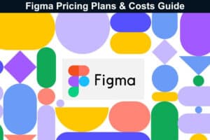 Figma Pricing Plans & Costs Guide