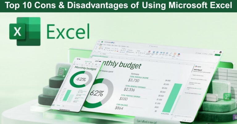 Top 10 Cons & Disadvantages of Using Microsoft Excel