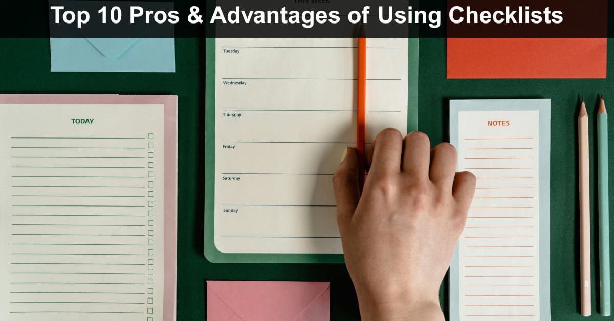 Top 10 Pros & Advantages of Using Checklists