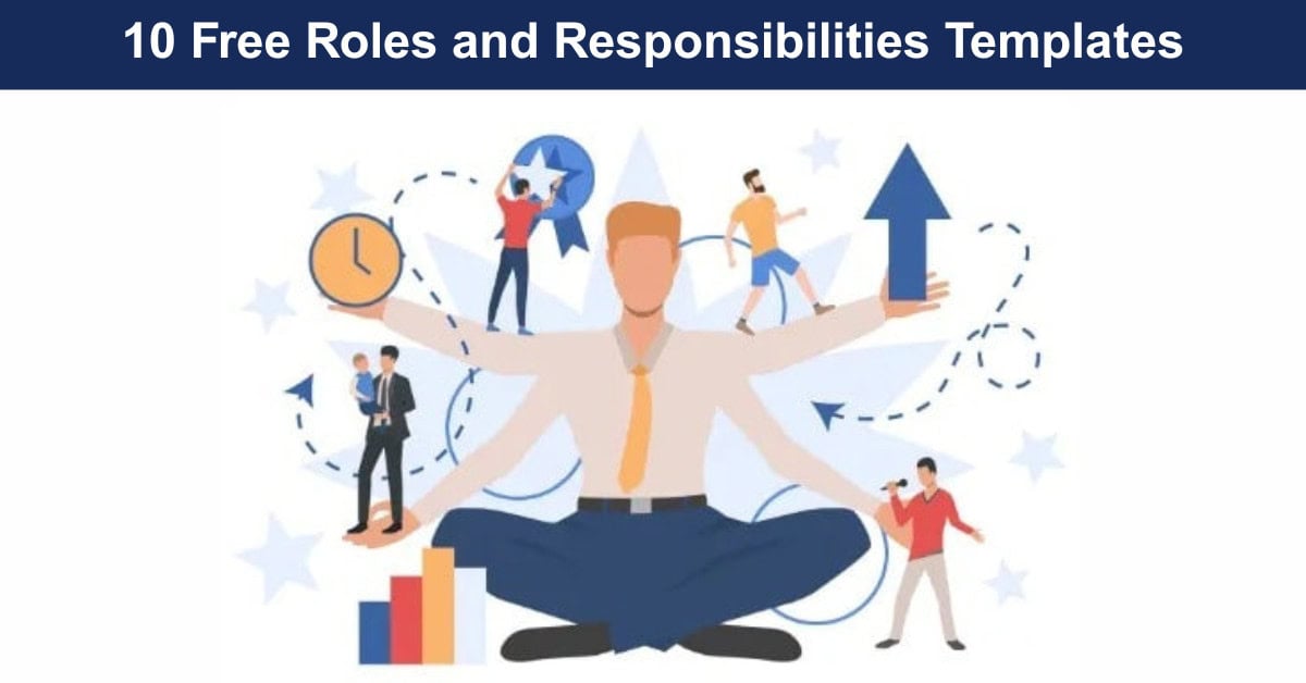 10 Free Roles and Responsibilities Templates