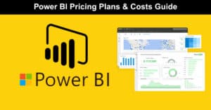Power BI Pricing Plans & Costs Guide
