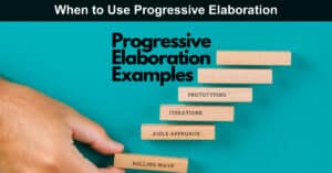 When to Use Progressive Elaboration