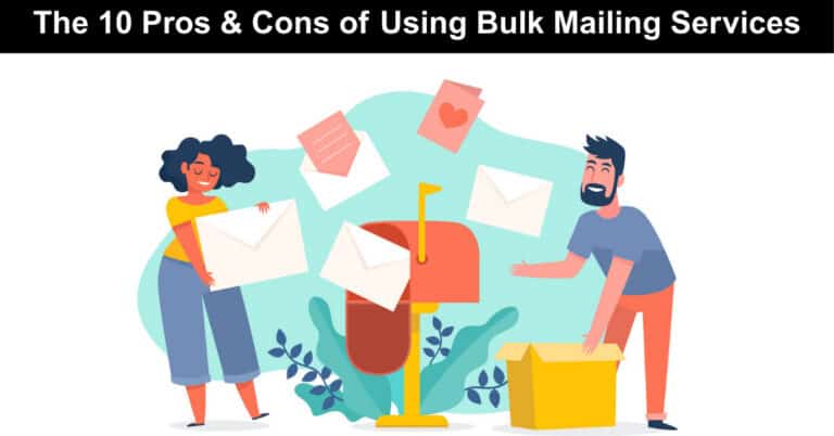 The 10 Pros & Cons of Using Bulk Mailing Services