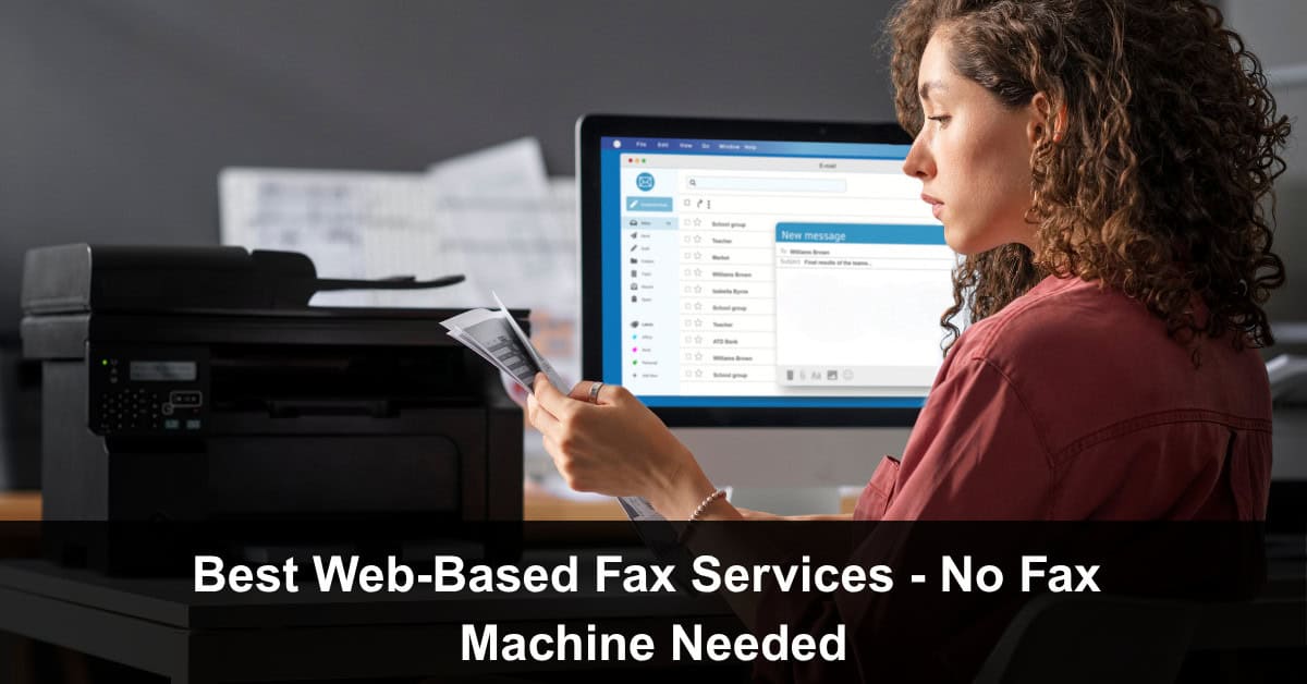 Best Web-Based Fax Services - No Fax Machine Needed
